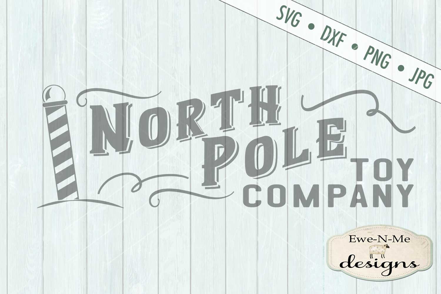 North Pole Toy Company Christmas Sign SVG DXF File