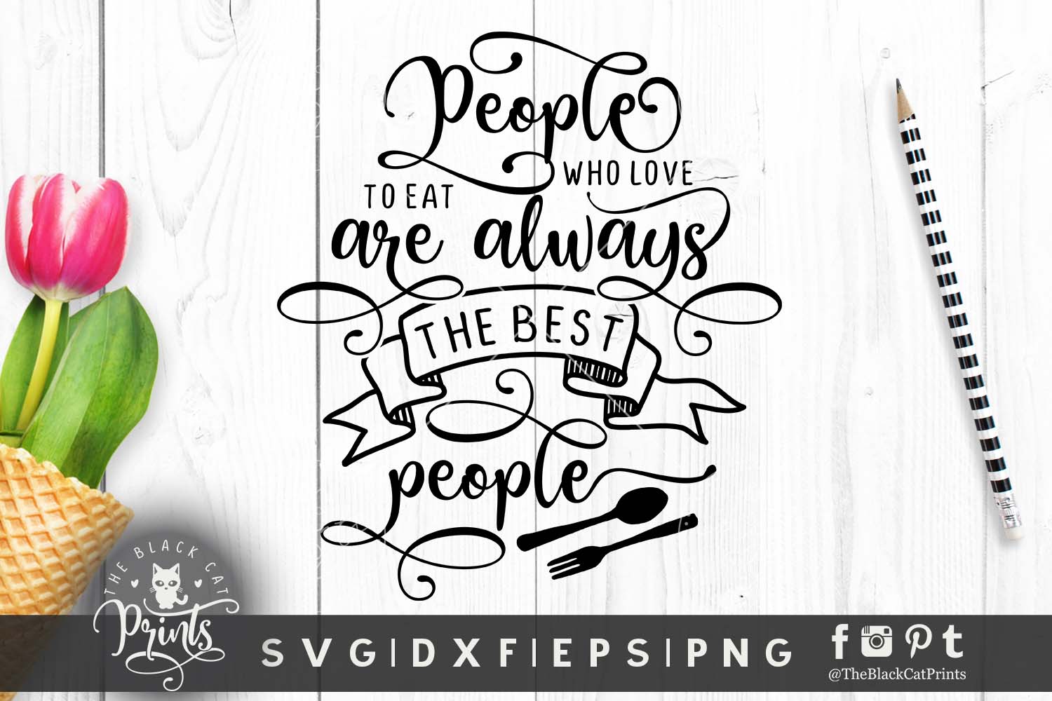 People who love to eat are always the best VG DXF EPS PNG