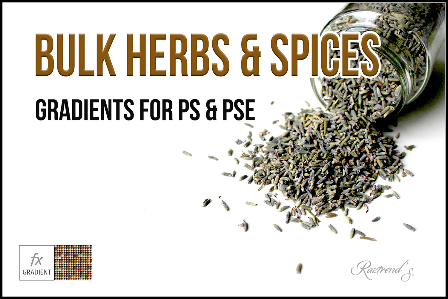 Bulk Herbs and Spices Gradients