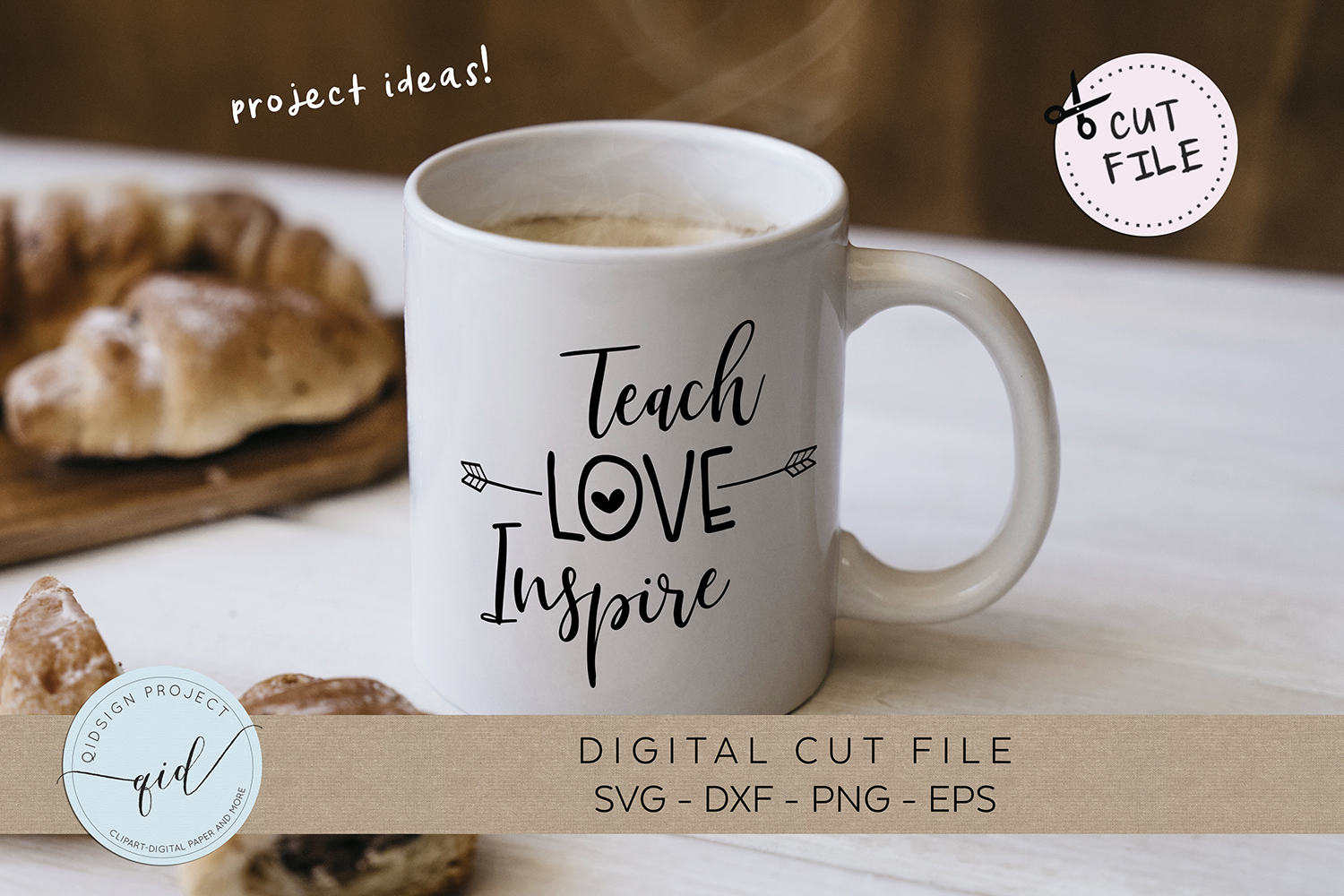 Teach love inspire, SVG DXF PNG EPS (239923) | Cut Files | Design Bundles