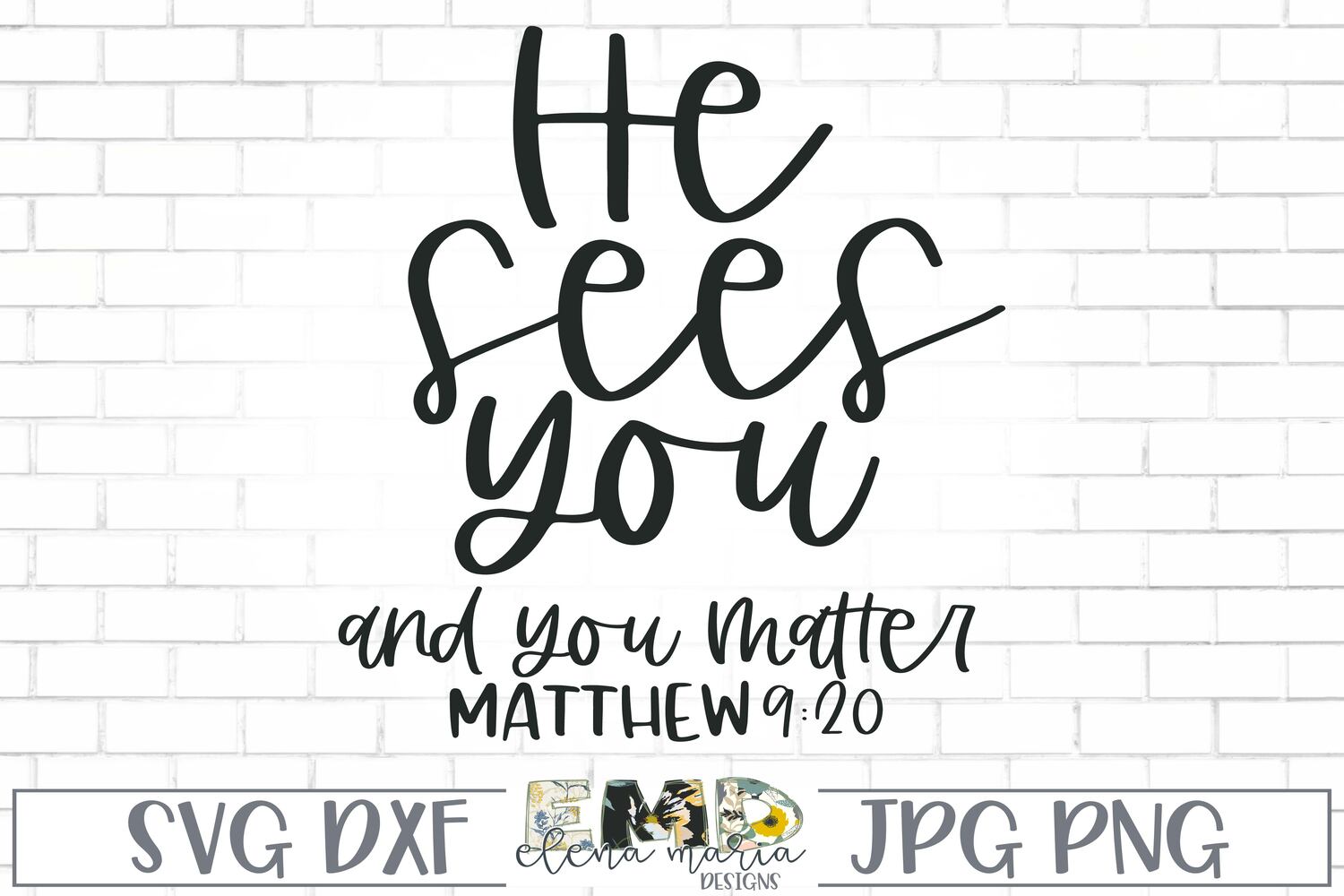 You Matter SVG He Sees You Cut File Kindness Matters Svg