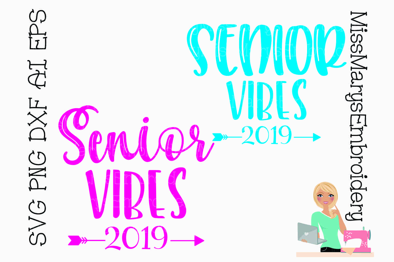Senior Vibes 2019 SVG Cutting File DXF EPS PNG (109348) | Cut Files ...