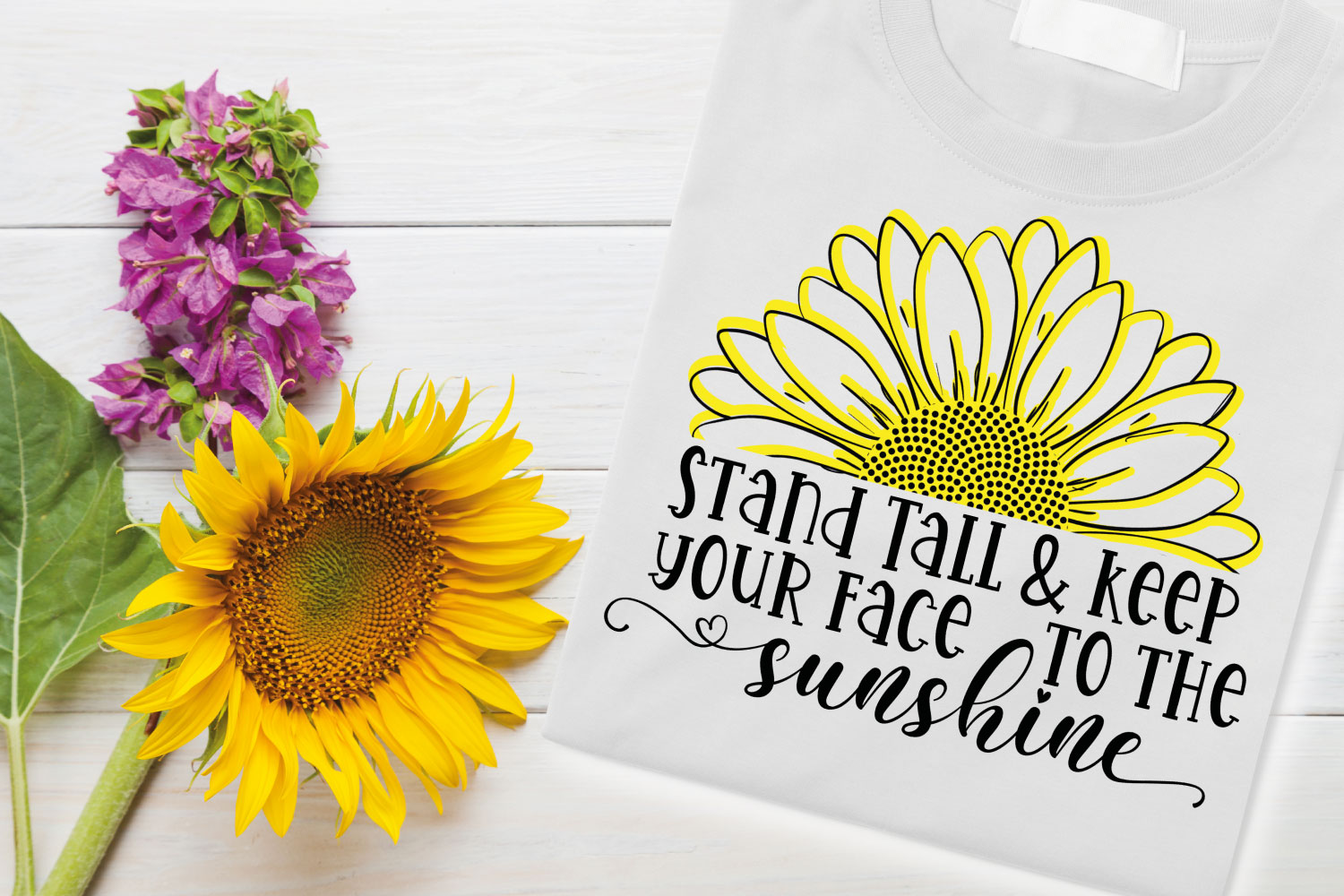 Stand Tall Keep Your Face to the Sun Sunflower SVG, DXF, PNG