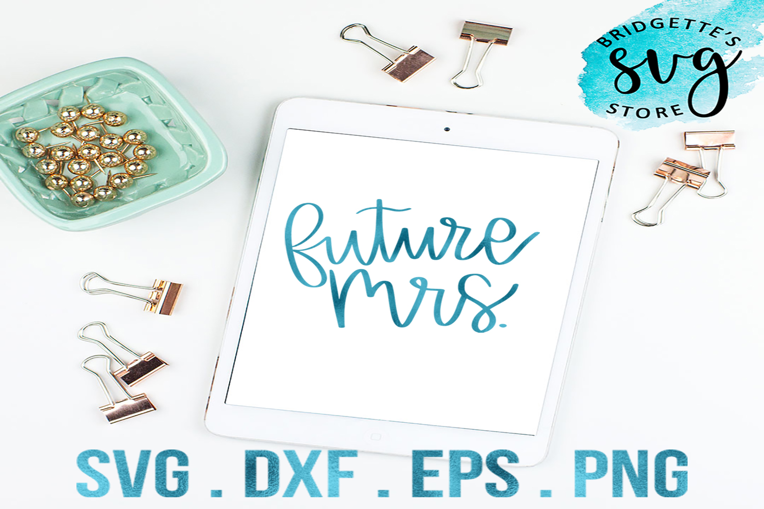 Future Mrs Hand lettering SVG, DXF, PNG, EPS File Cricut (157764 ...