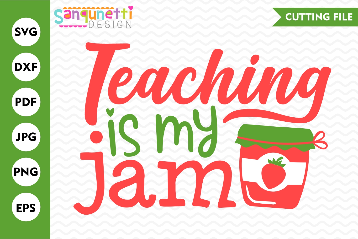 Teaching is my jam SVG, back to school cutting file