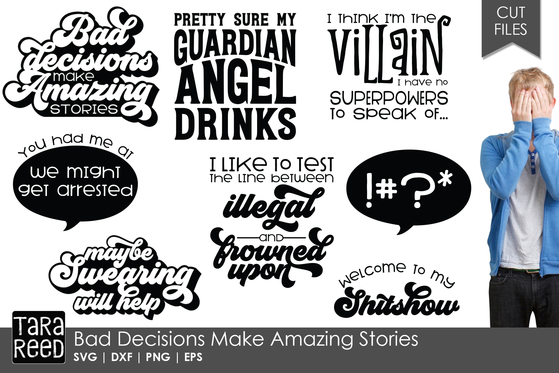 Bad Decisions - Sarcasm SVG and Cut Files for Crafters