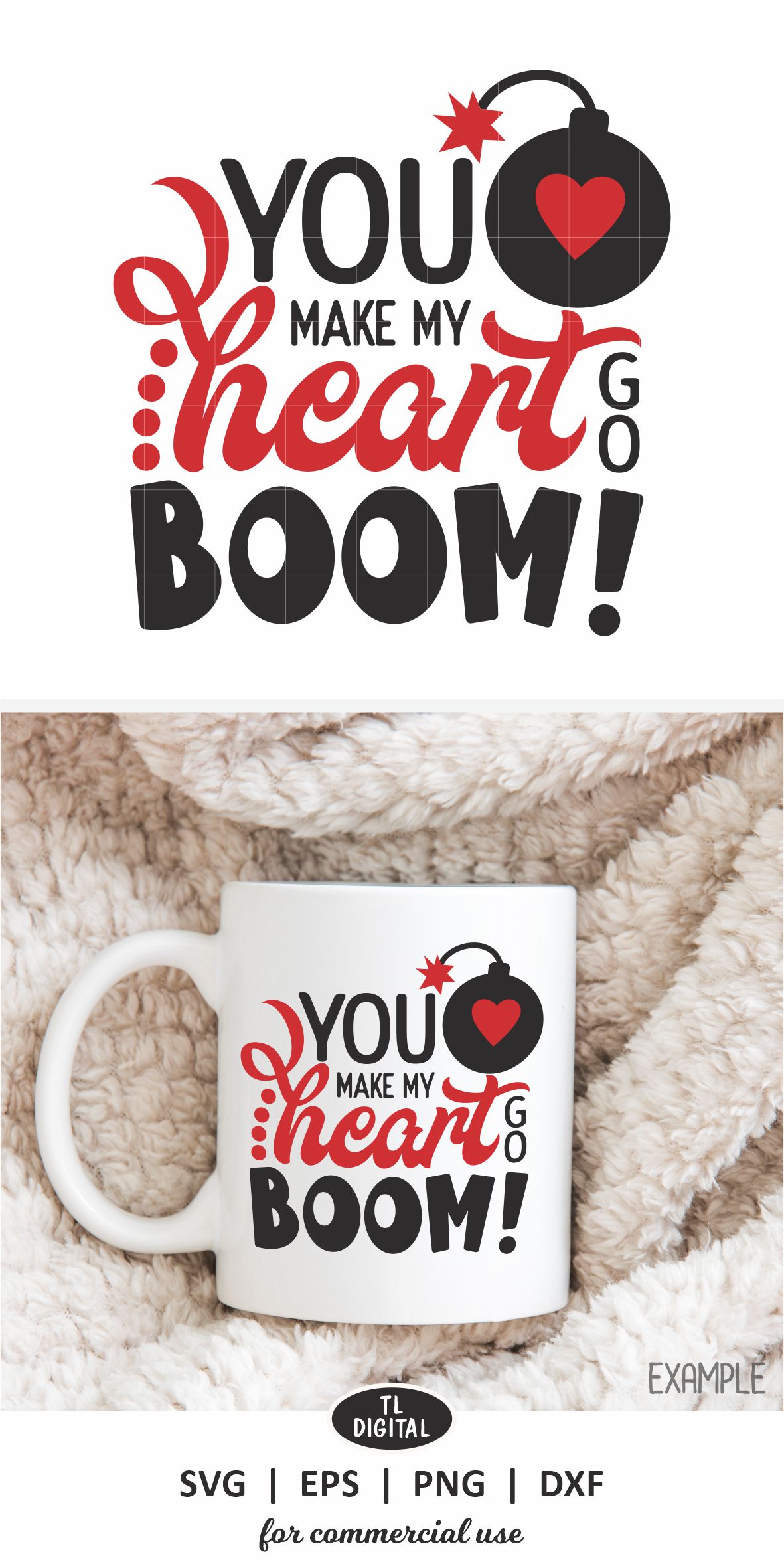 You Make My Heart Go Boom - SVG|EPS|PNG|DXF - Valentines