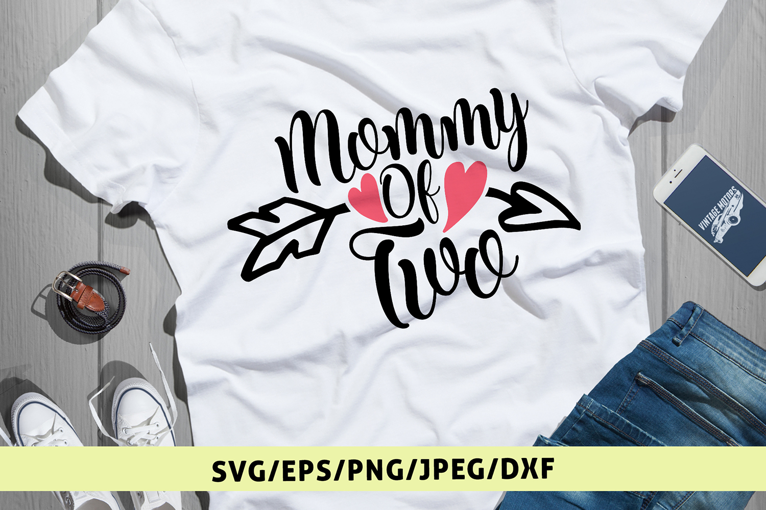 Mommy Of Two - Mother SVG EPS DXF PNG Cutting Files (92829) | Cut Files ...