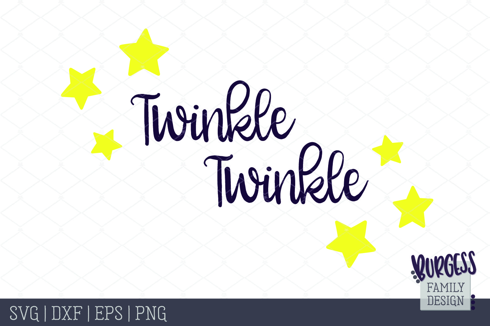 Twinkle Twinkle| SVG EPS PNG