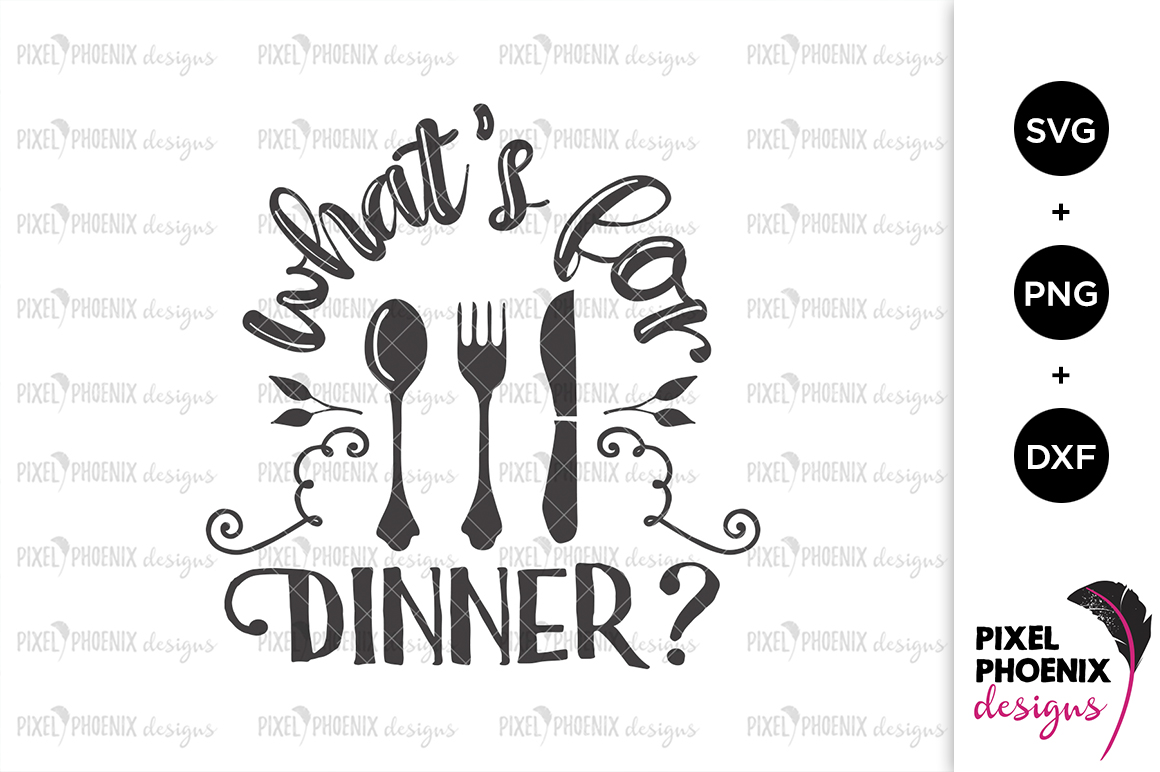 What's for Dinner - Kitchen SVG