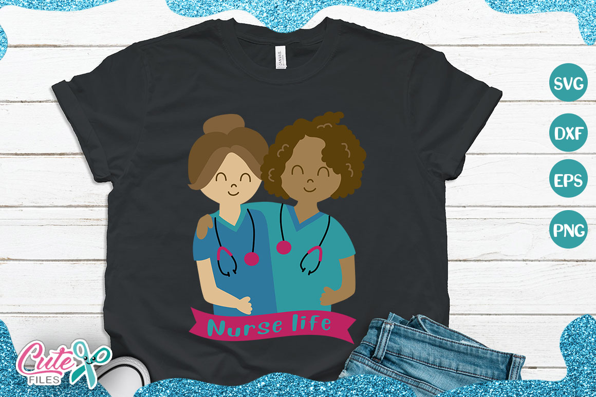 Nurse best friend svg cut file for crafter