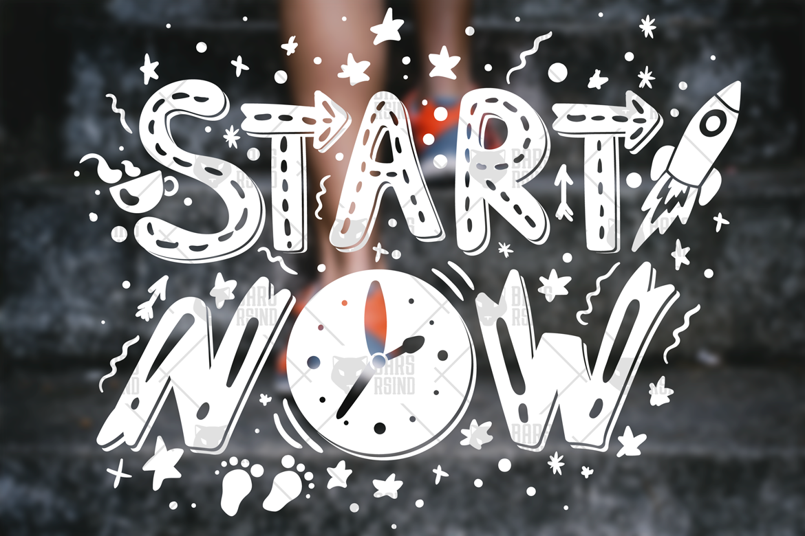 Inspirational Slogan - Start Now (95217) | Illustrations | Design Bundles