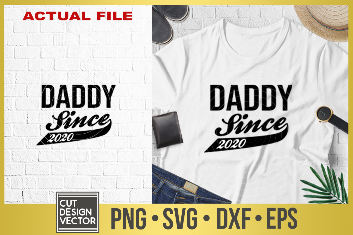 Daddy Since 2020