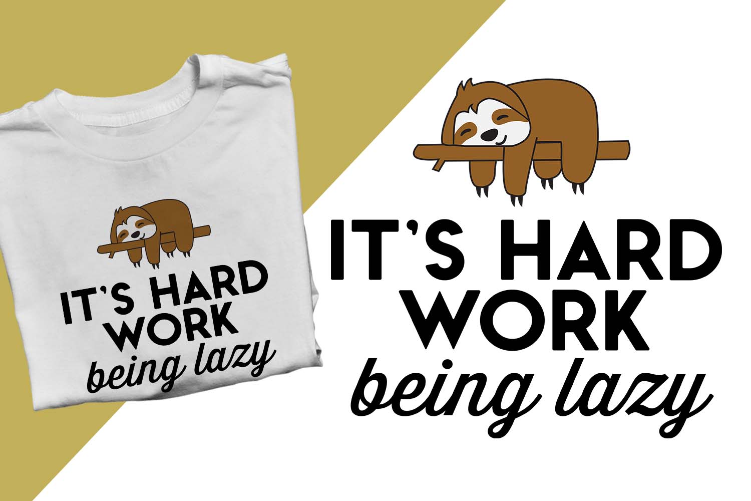 It hard work being lazy Funny Printable
