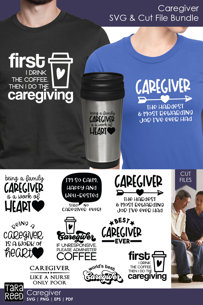 Caregiver SVG and Cut Files for Crafters