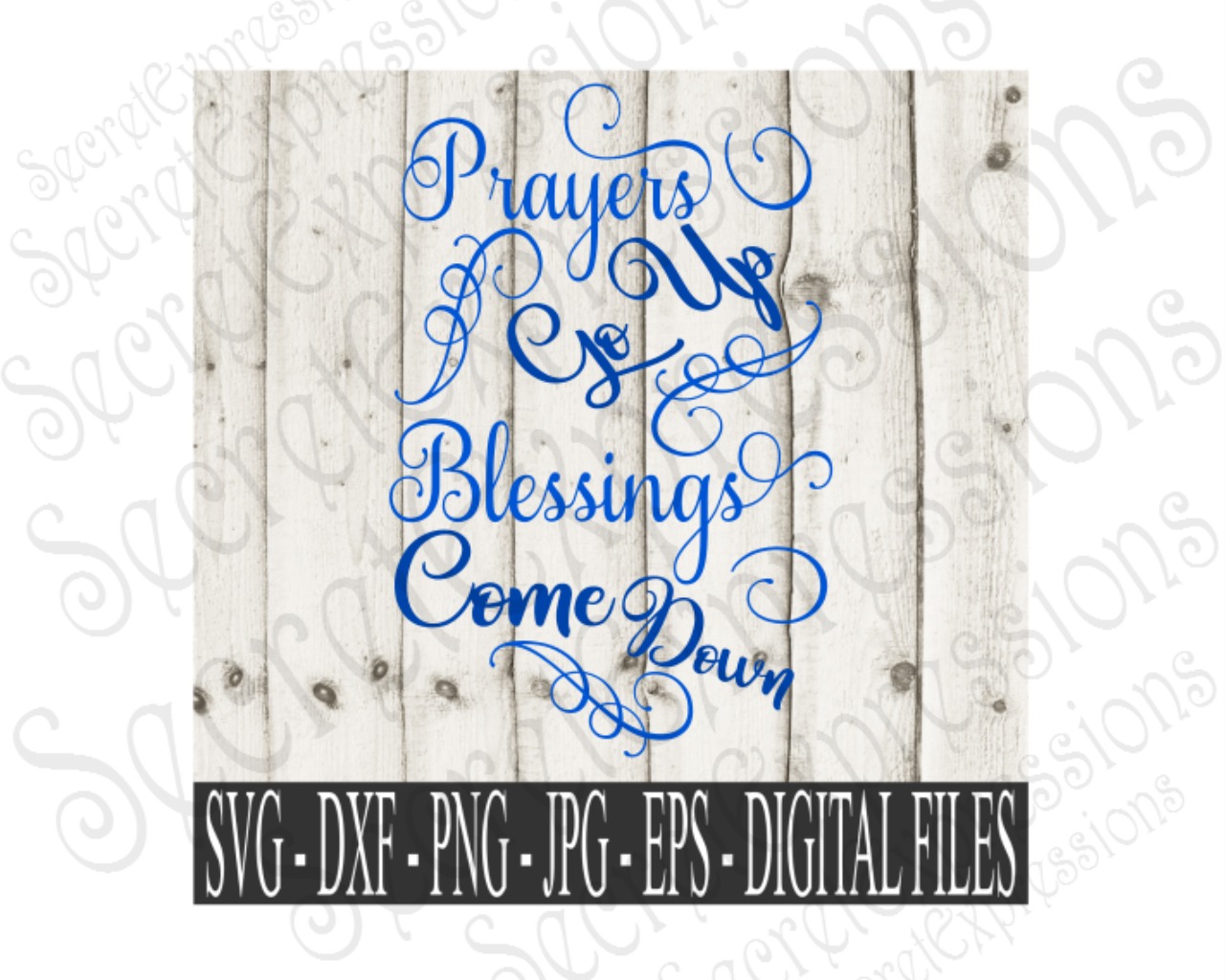 Prayers Go Up Blessings Come Down