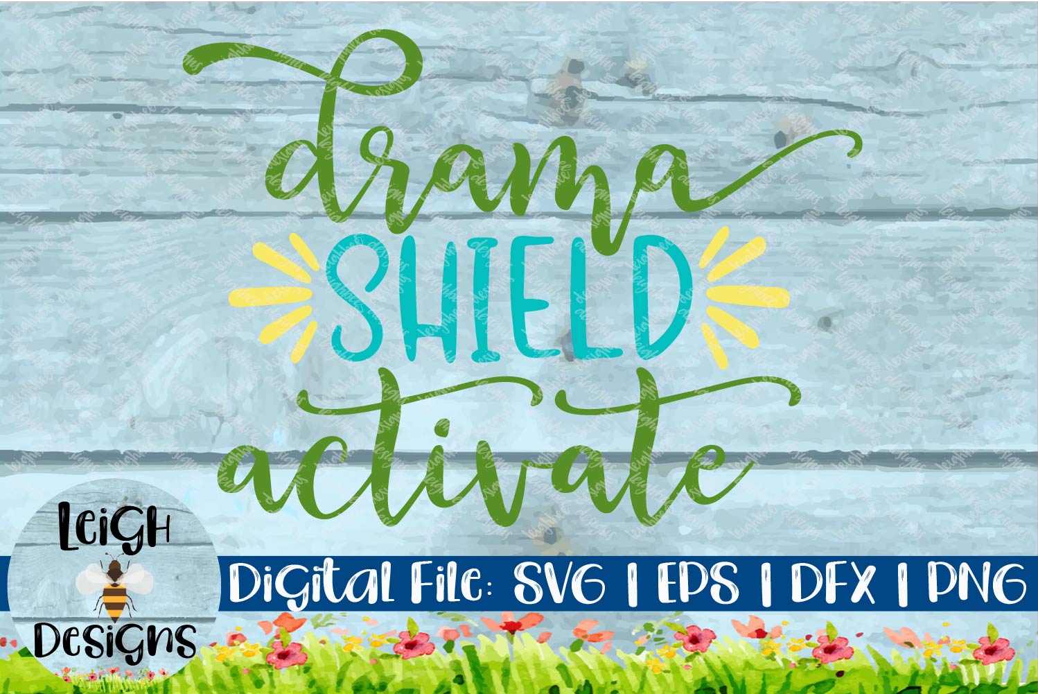 Drama Shield Activate Funny Quote (294421) | SVGs | Design Bundles