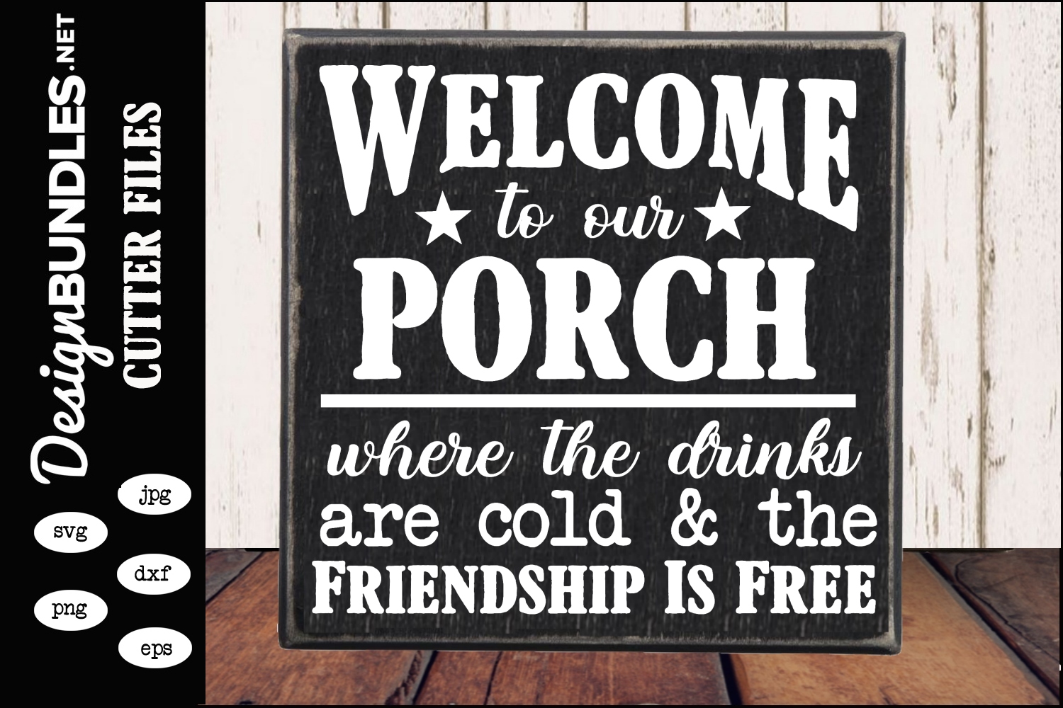 Welcome To Our Porch SVG