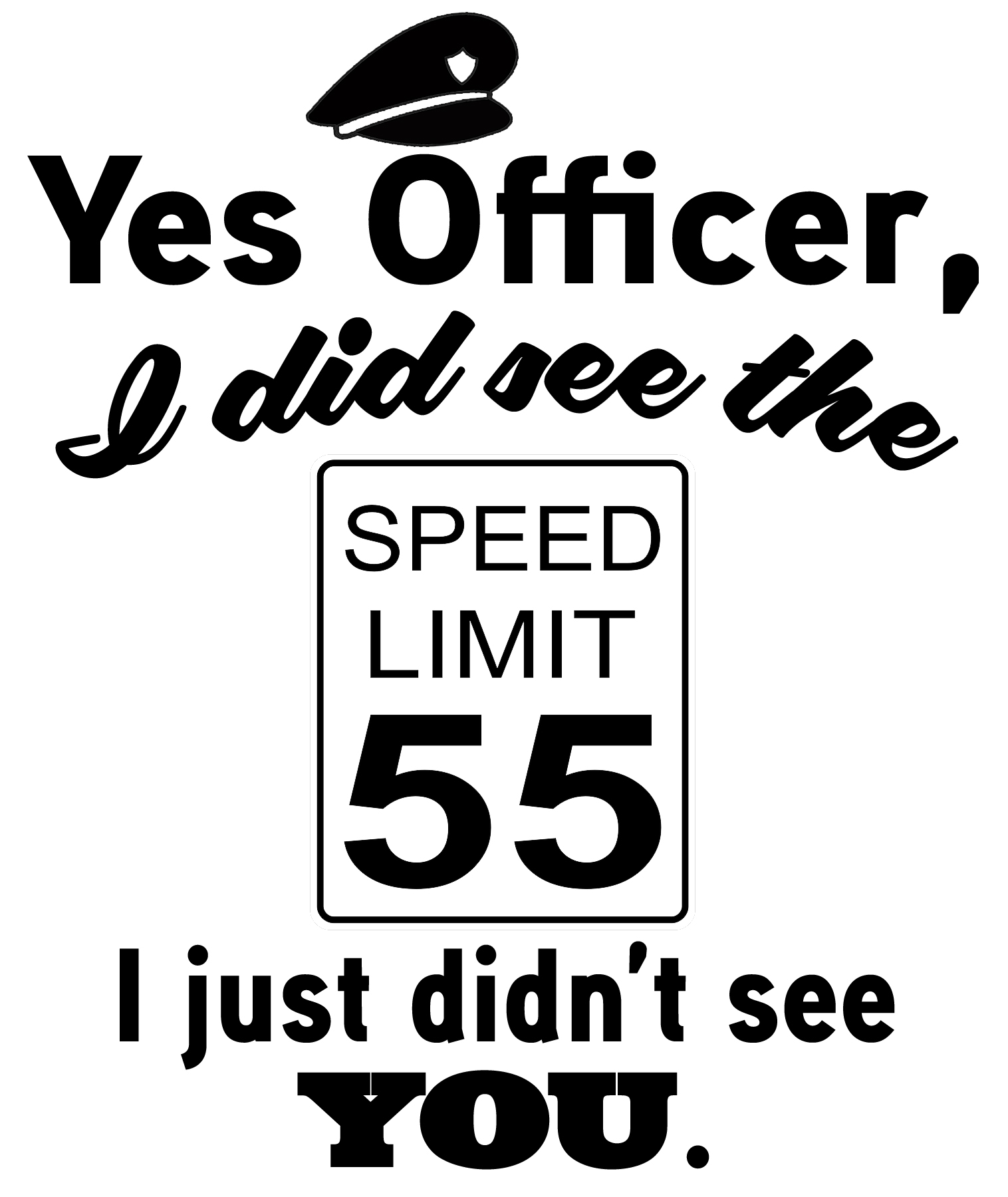 Yes Officer SVG Cutting File for the Cricut
