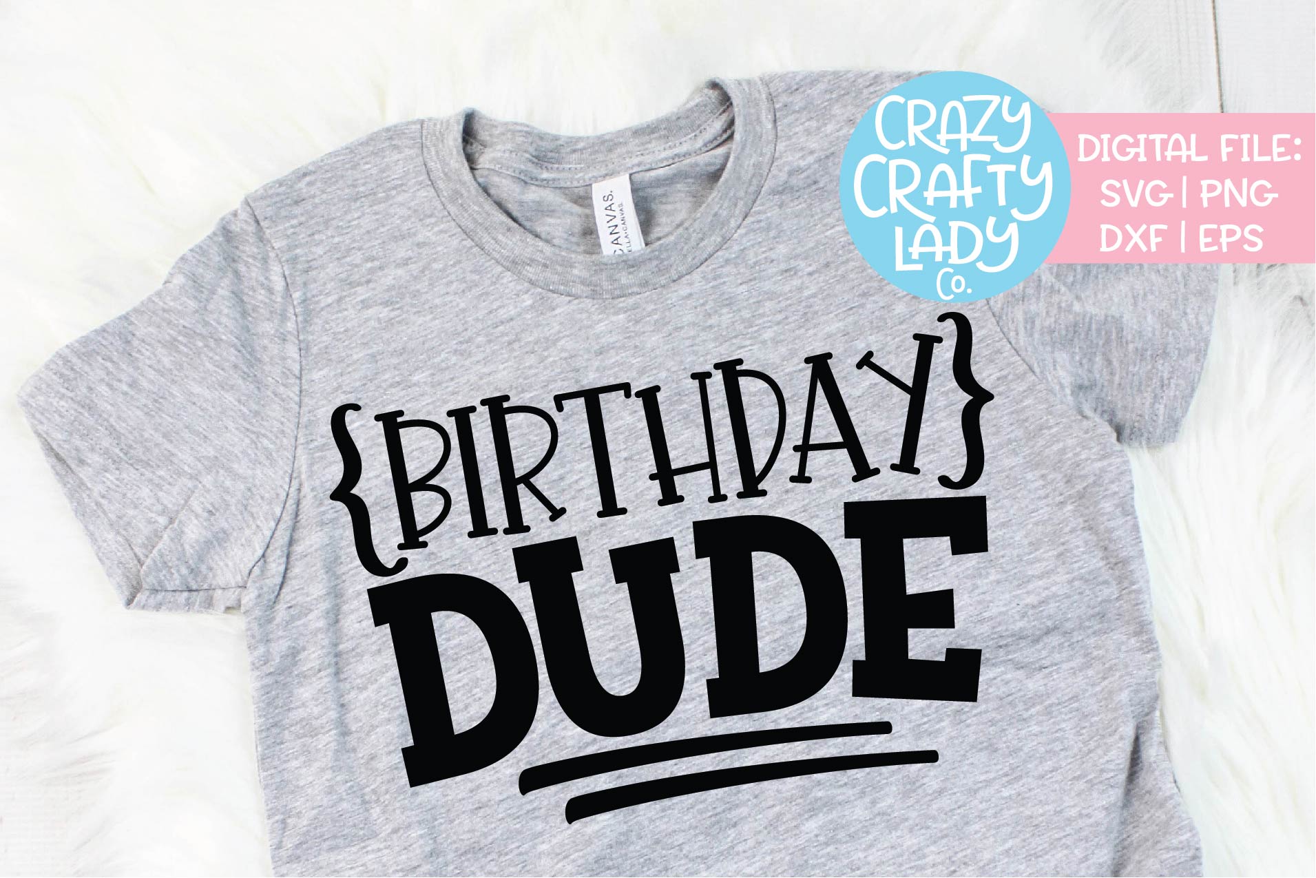 Birthday Dude SVG DXF EPS PNG Cut File