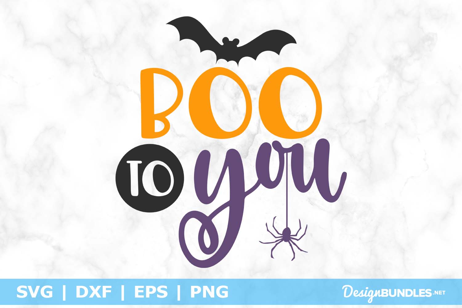 Boo to You SVG File