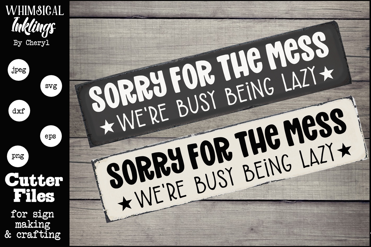 Sorry For The Mess SVG (276345) | SVGs | Design Bundles
