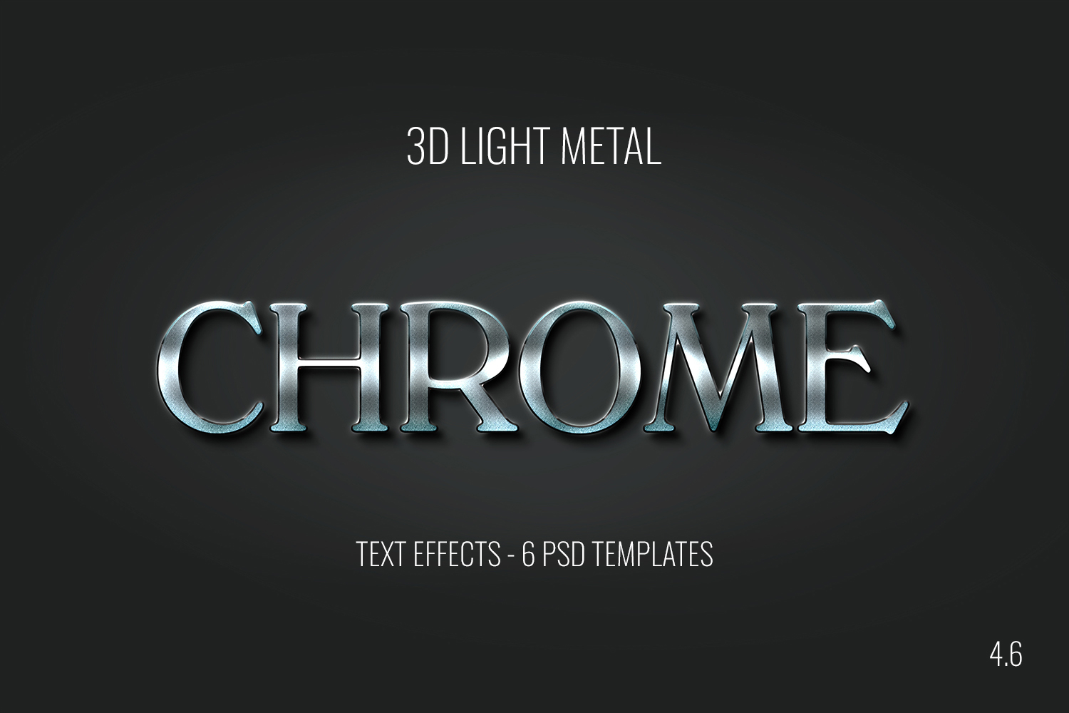 3D Light Metal Text Effect - 6 Editable PSD Templates