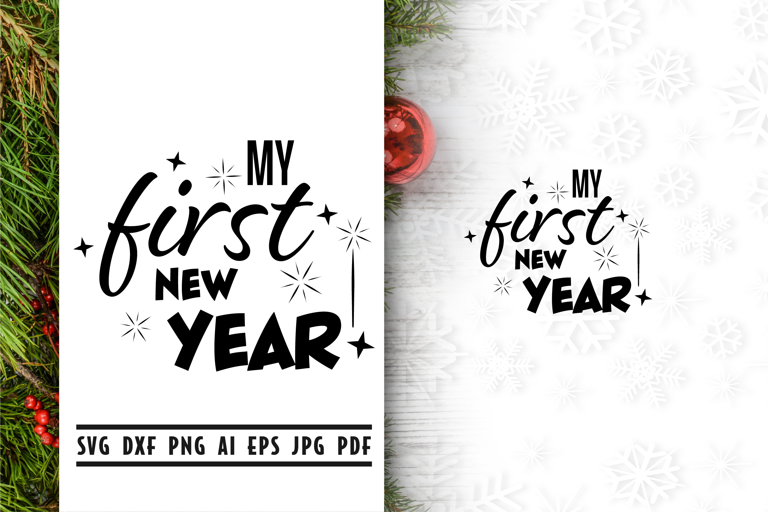 My First New Year Svg, Baby Quote Svg