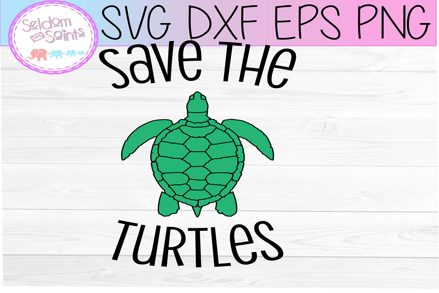 Save the Turtles SVG PNG EPS DXF