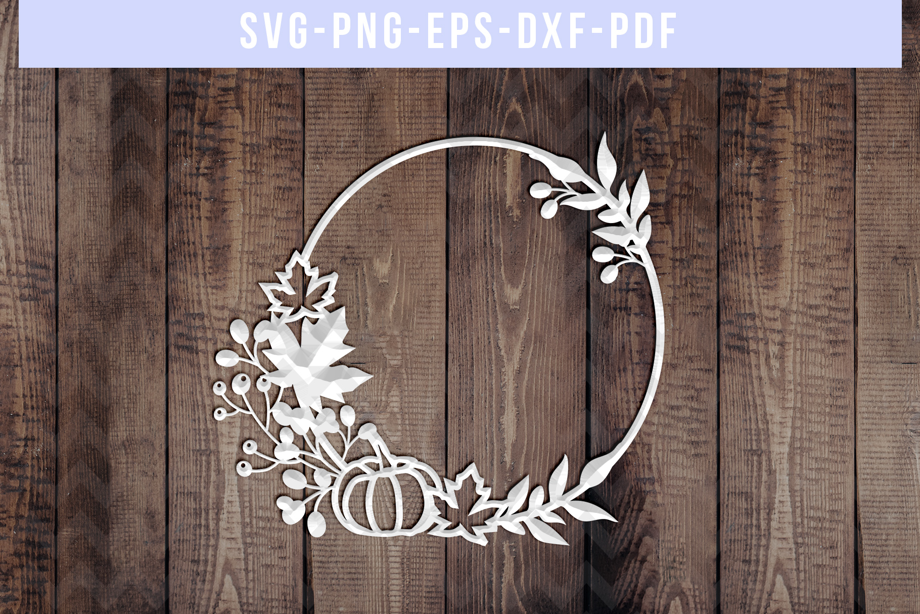 Autumn Wreath 3 Papercut Template, Fall Decor, SVG, PDF, DXF (271508 ...