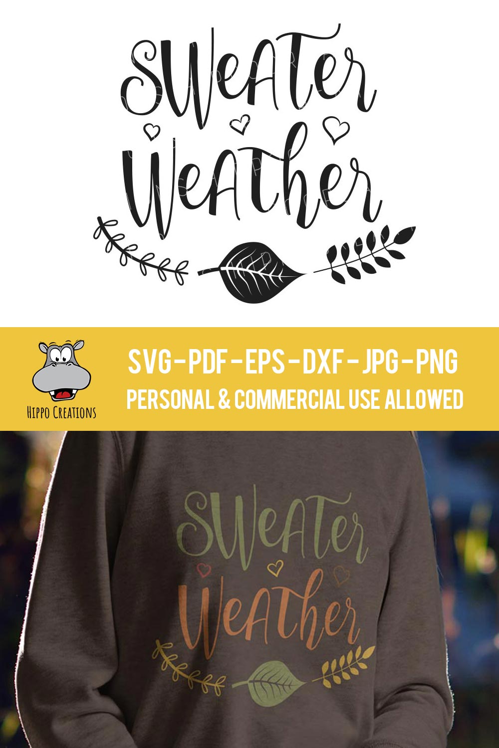 Sweater Weather SVG, Fall Quotes, Autumn Design, EPS DXF PNG