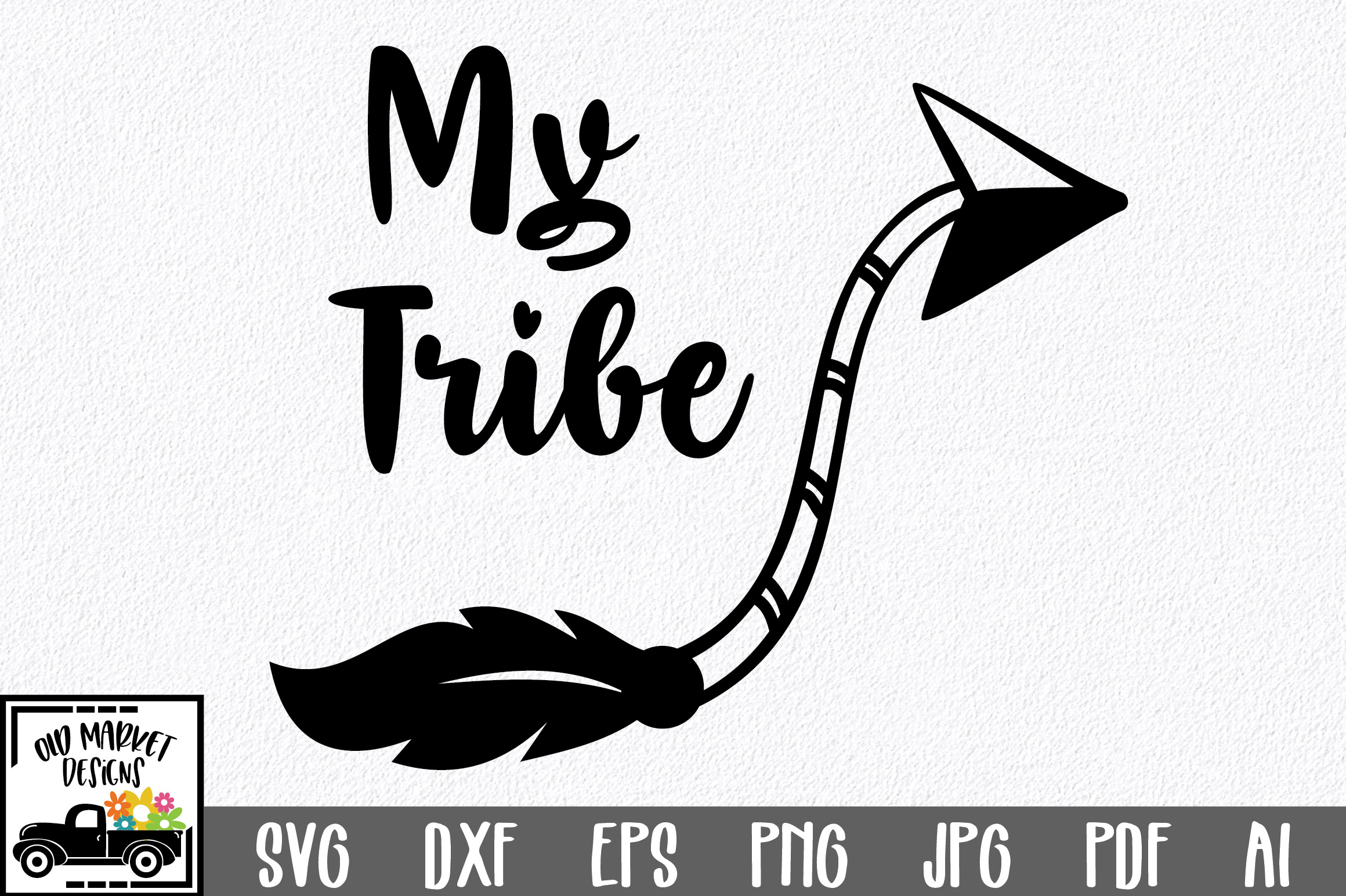 My Tribe SVG Cut File