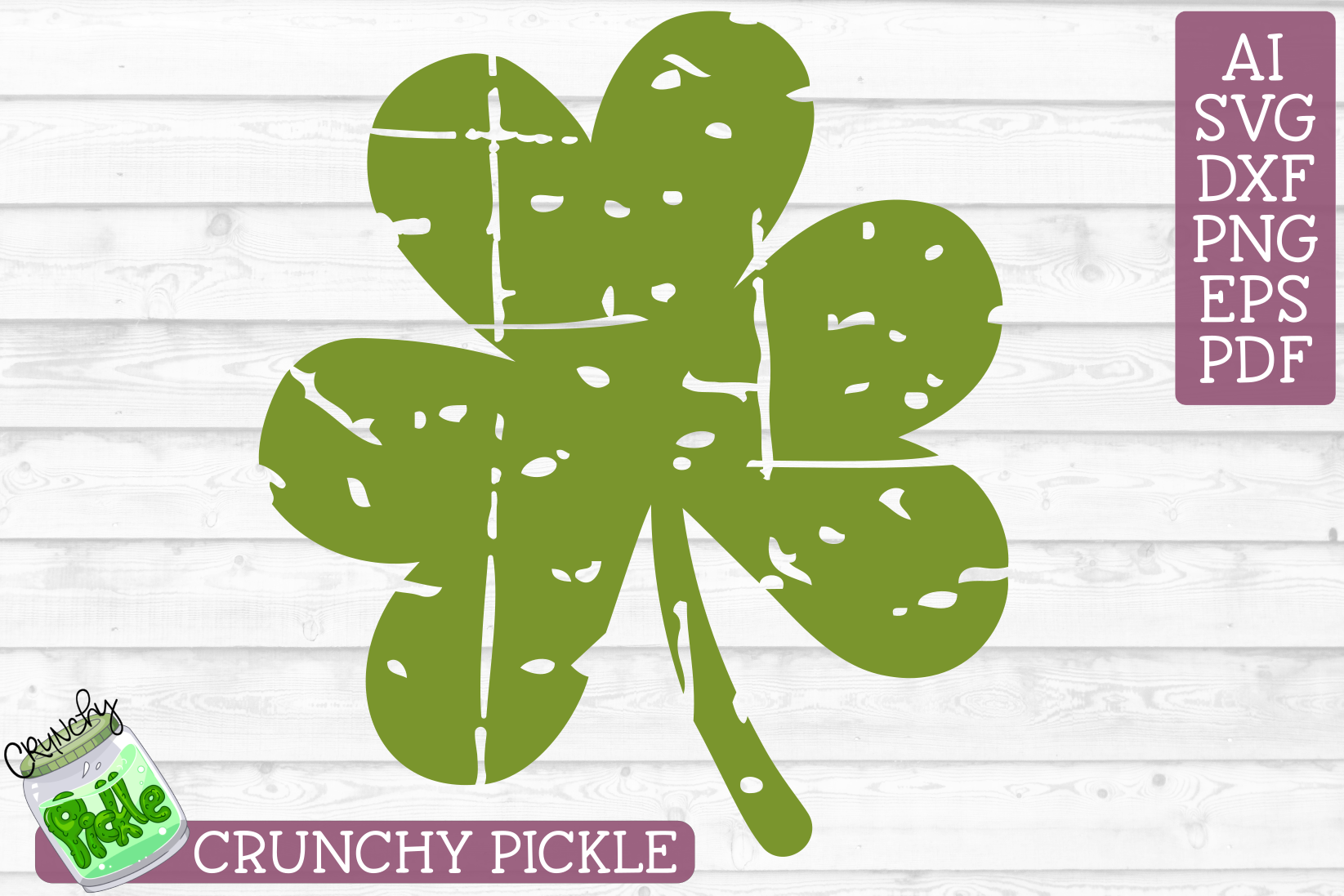 Grunge Distressed Shamrock Clover St. Patrick's Day SVG File (190404 ...