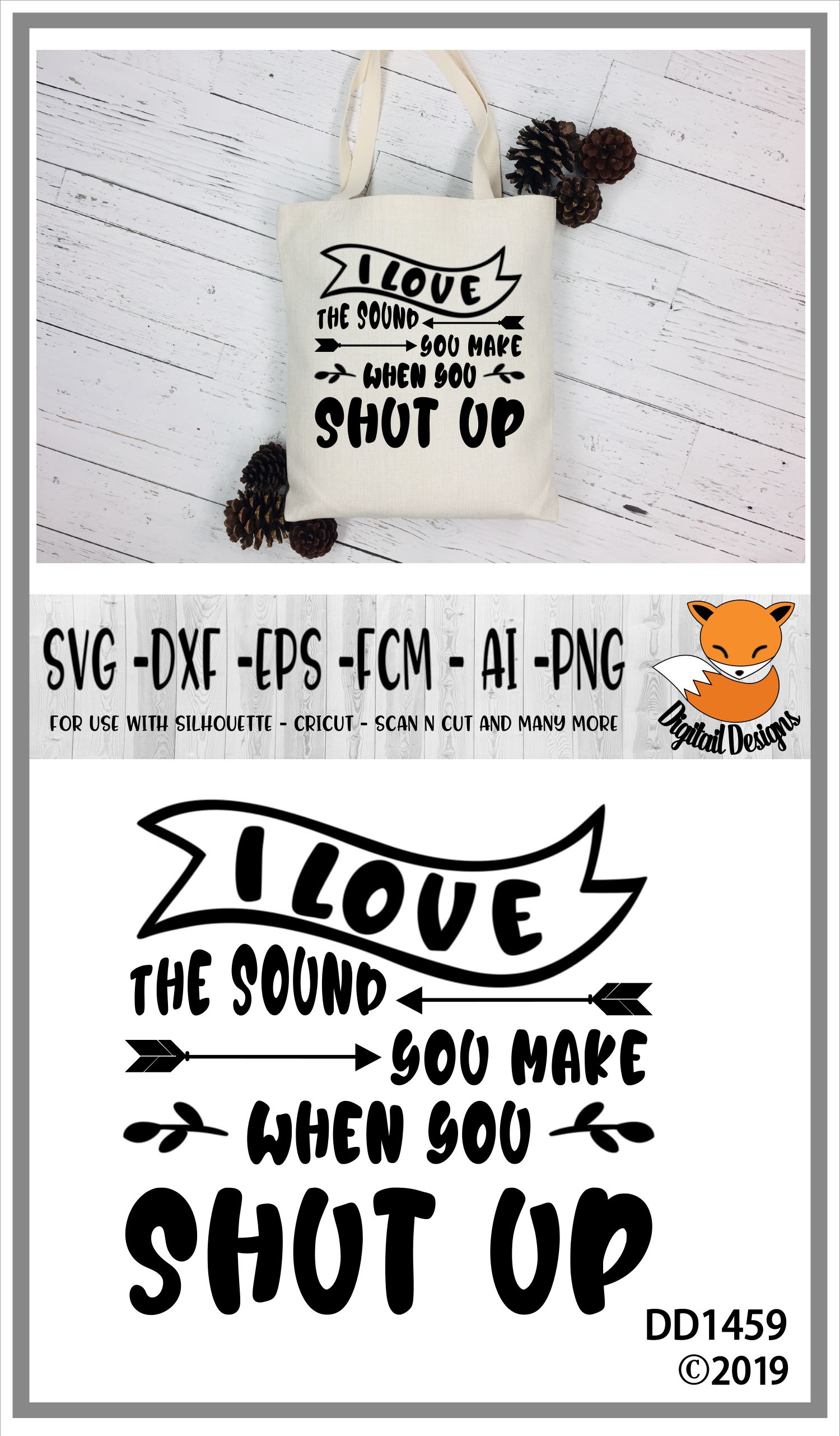 I Love The Sound You Make When You Shut Up Funny SVG (305867) | Cut ...
