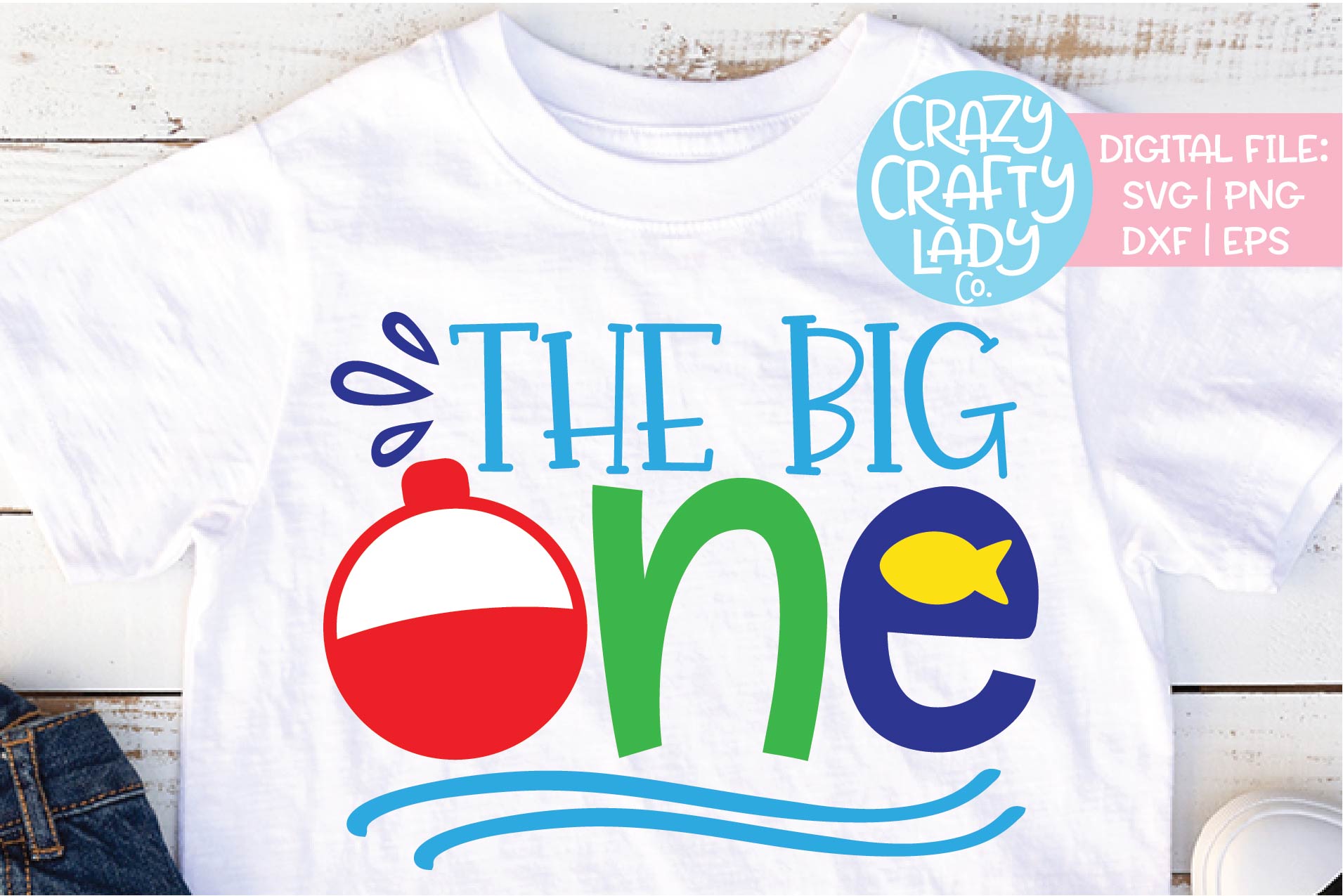The Big One 1st Birthday SVG DXF EPS PNG Cut File