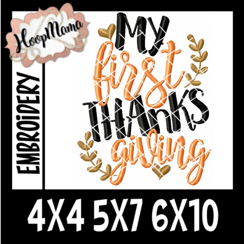 My First Thanksgiving- Embroidery Design