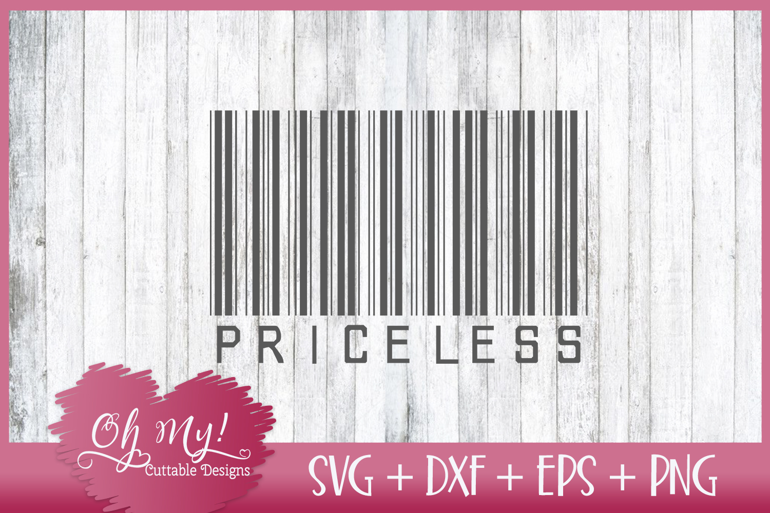 Priceless SVG DXF EPS PNG Cutting File