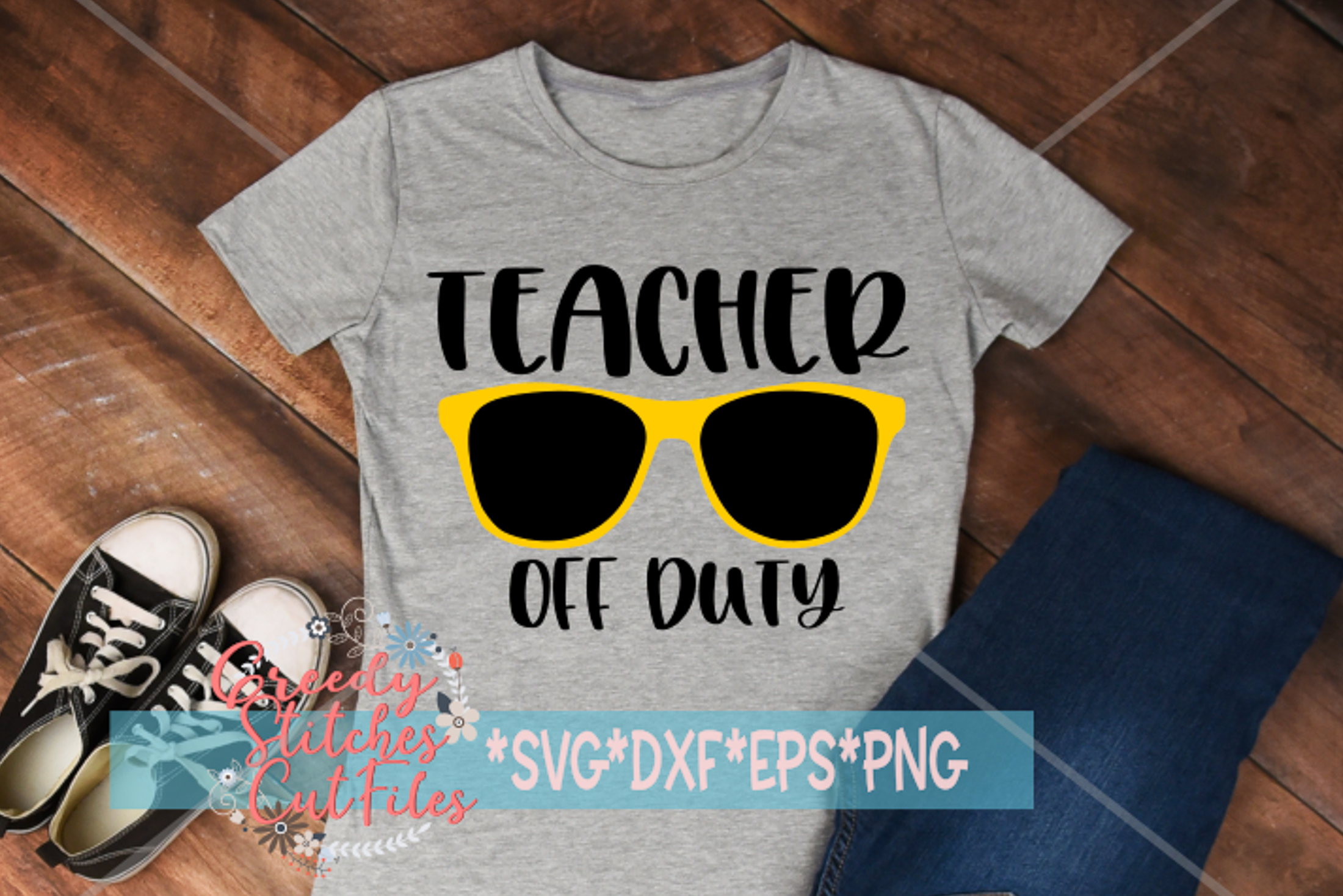 Teacher Off Duty SVG, DXF, EPS, PNG. (195408) | SVGs | Design Bundles