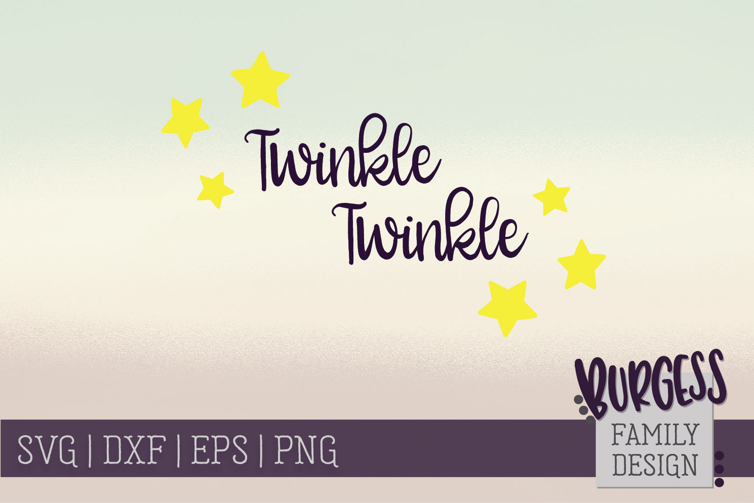 Twinkle Twinkle| SVG EPS PNG