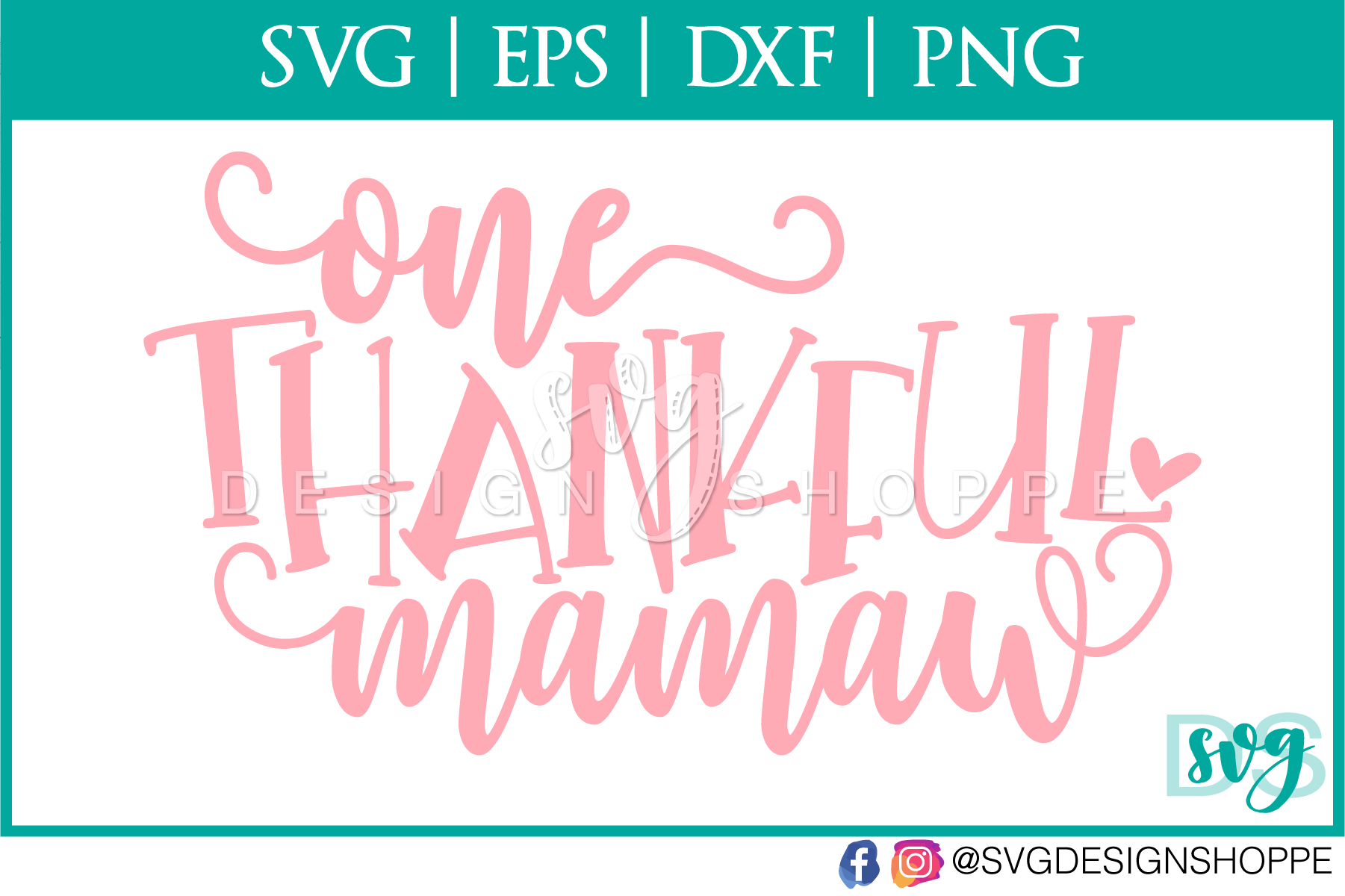 Mamaw, Thankful Mamaw, SVG files for Cricut, dxf