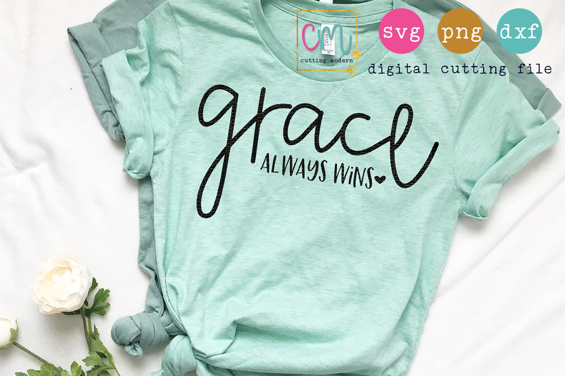Grace Always Wins Cutting File