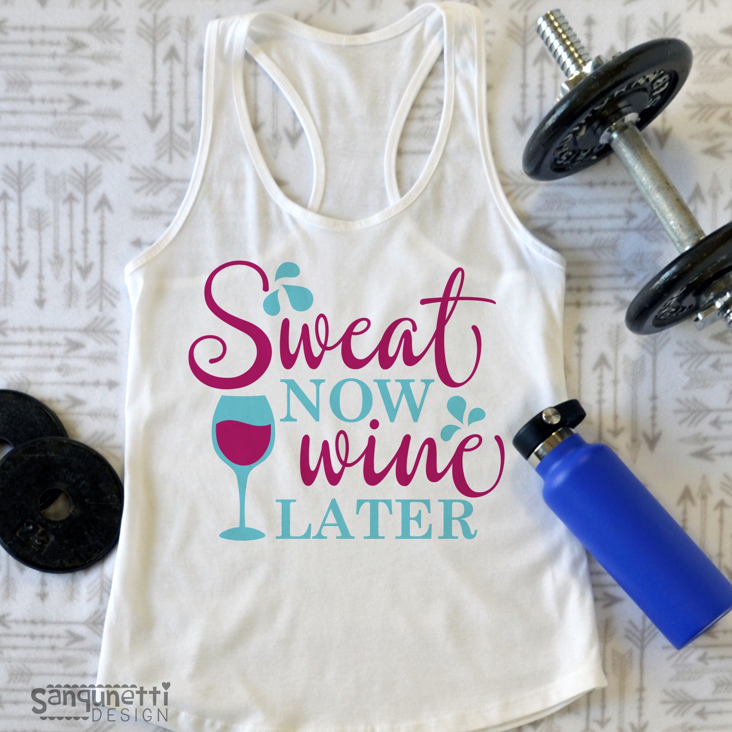 Sweat now wine later workout SVG, fitness and exercise