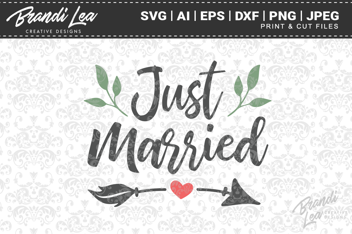 Just Married SVG Cutting Files (81832) | SVGs | Design Bundles