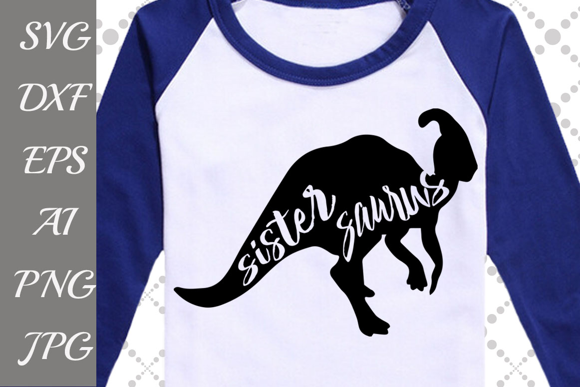 Sister Saurus Svg: 'DINOSAUR SVG' (55914) | Illustrations | Design Bundles