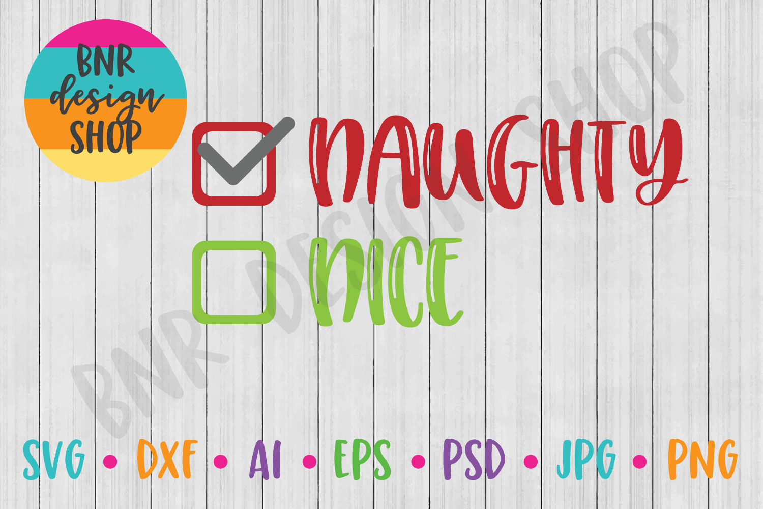 Christmas SVG, Naughty or Nice, SVG Files (318676) | SVGs | Design Bundles