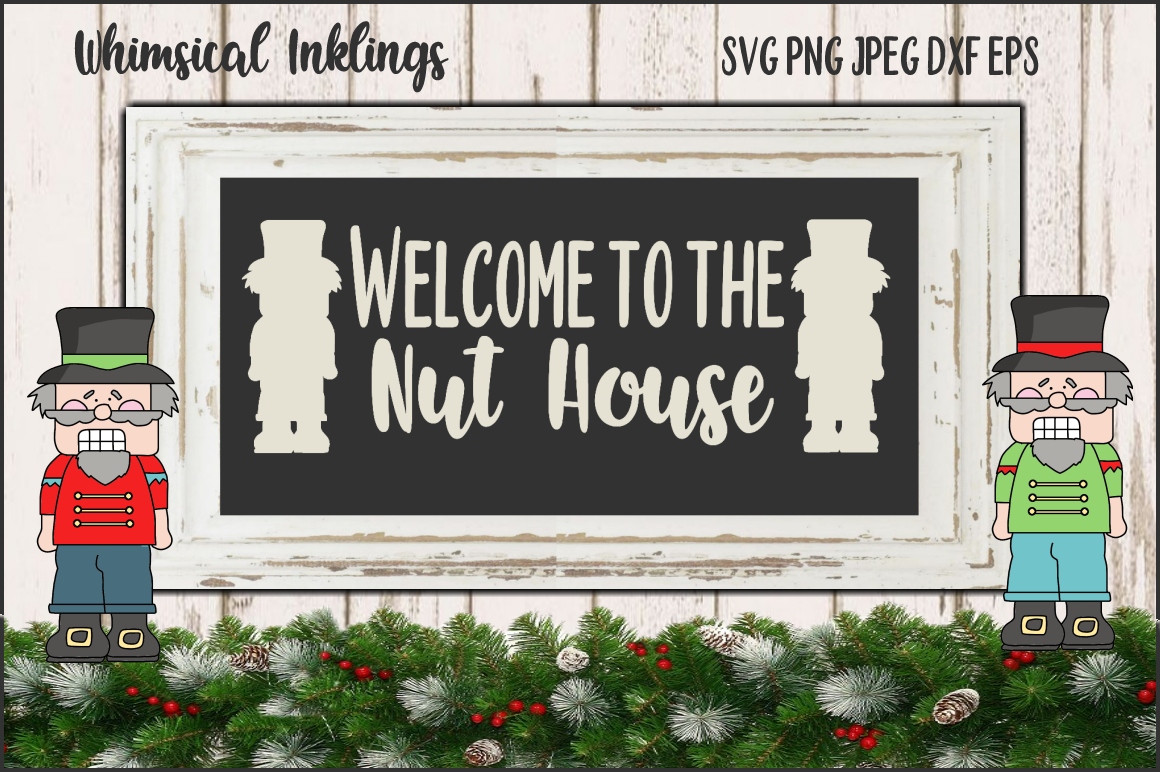 Welcome To The Nuthouse SVG (130172) | SVGs | Design Bundles