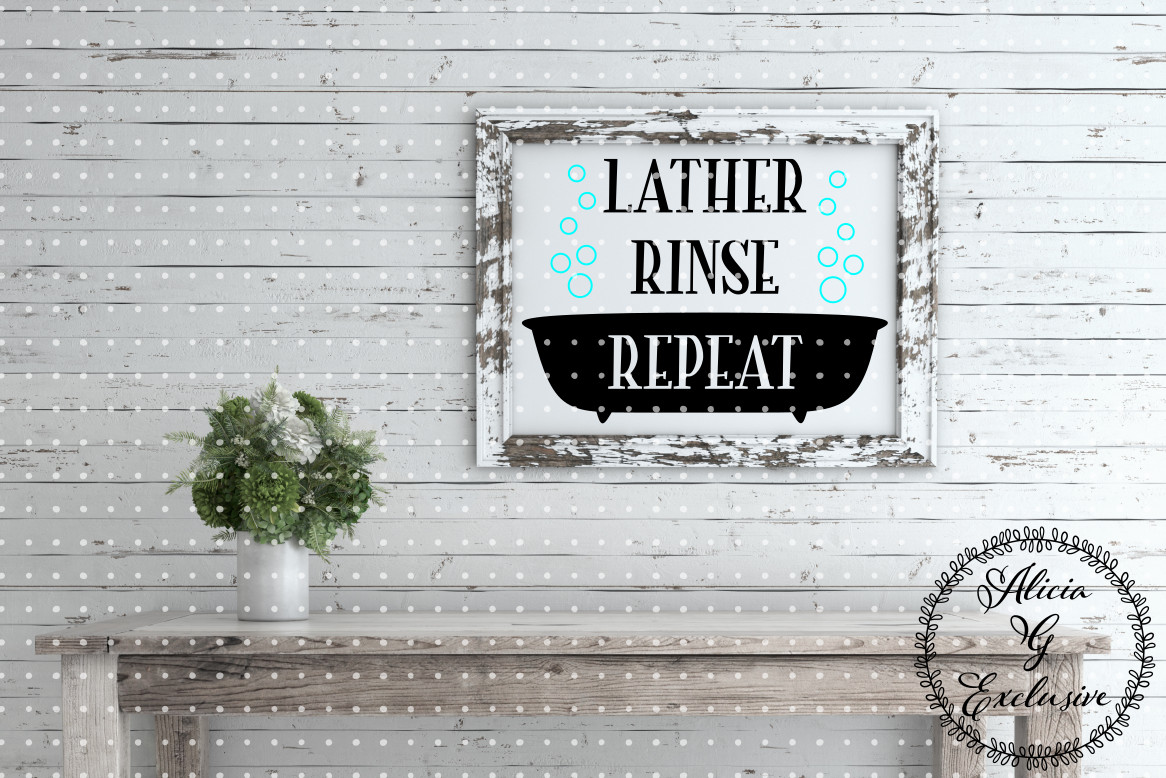 Lather Rinse Repeat (25035) | SVGs | Design Bundles
