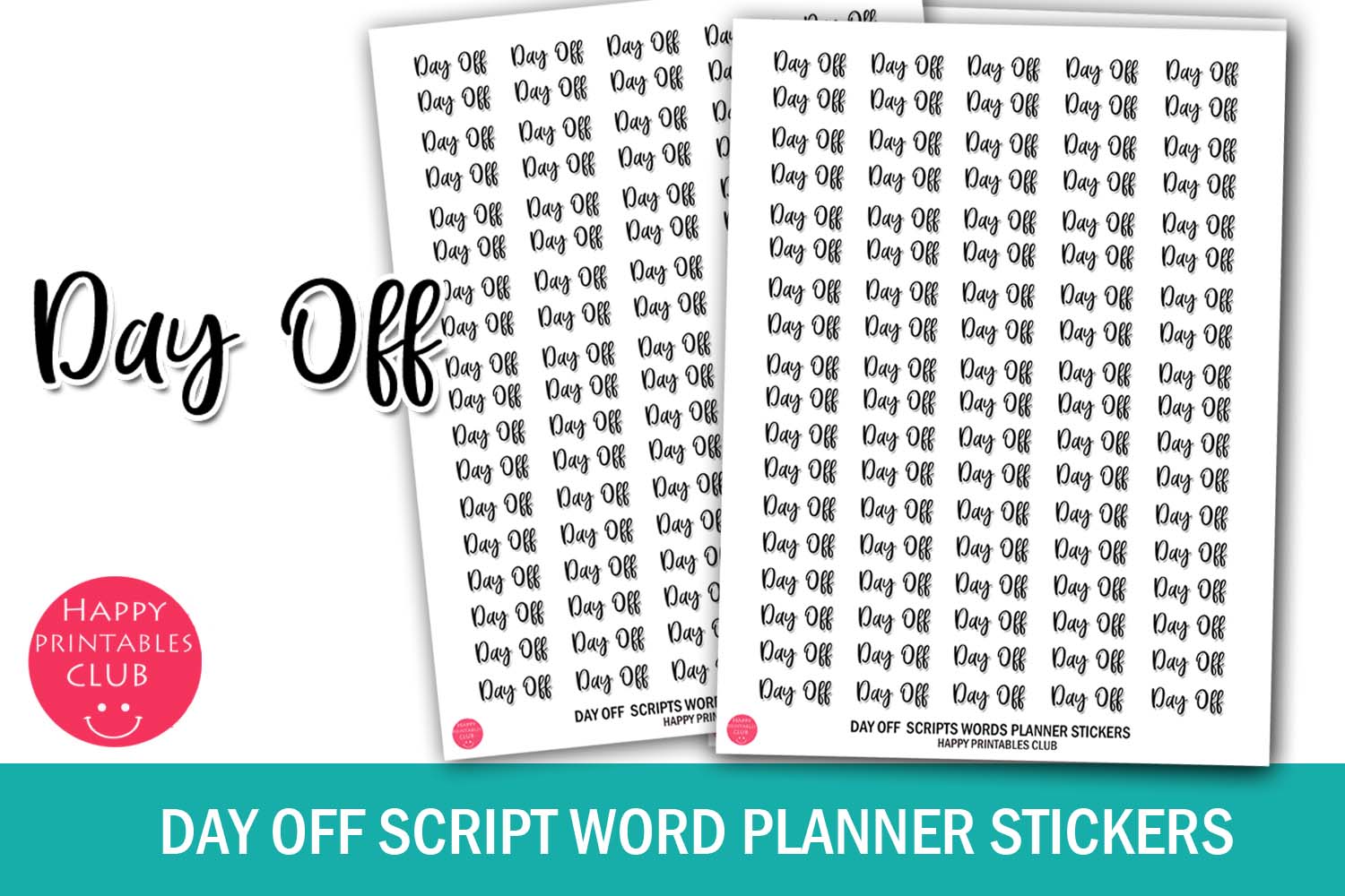 Day Off Script Words Planner Stickers- Day Off Word Stickers