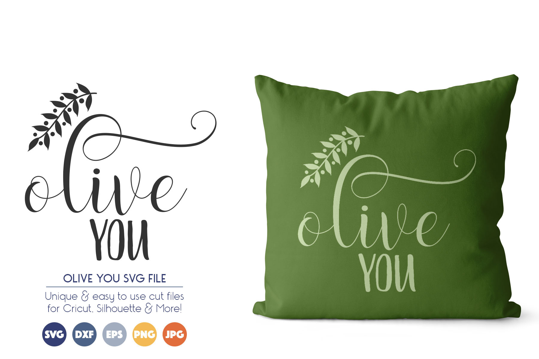Olive You - Love SVG Files