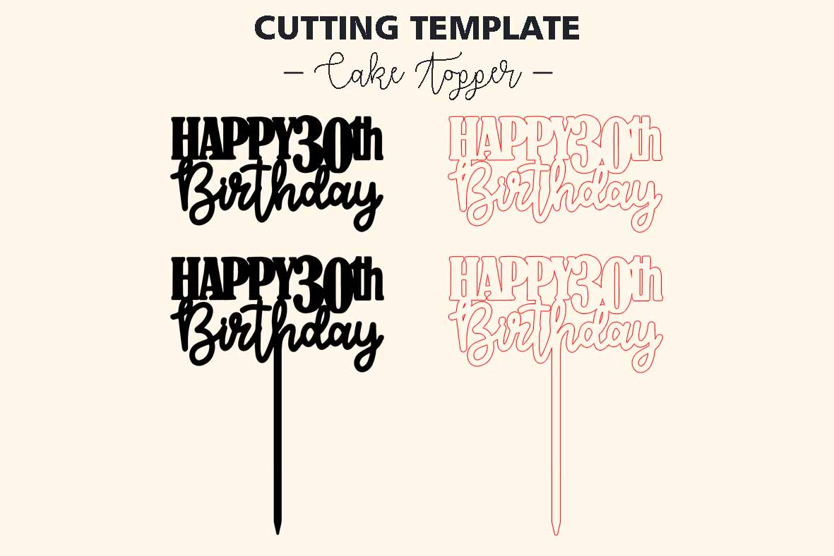 Happy 30th Birthday Cake Topper Cutting Template happy-30th-birthday-cake-topper-cutting-template